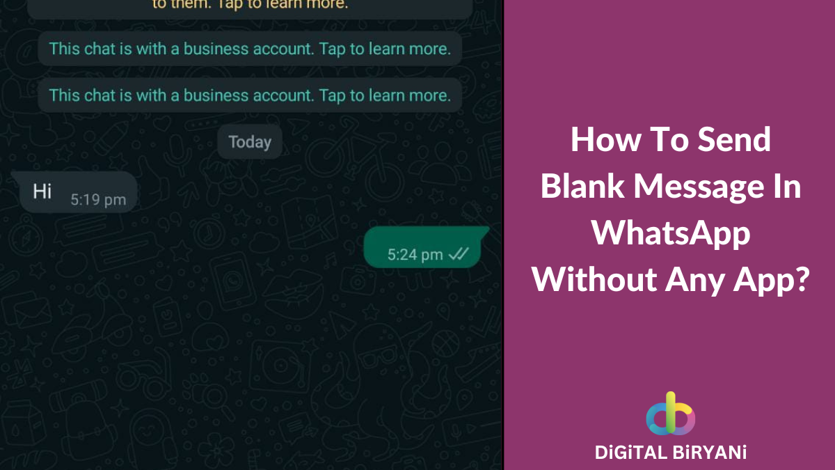 How To Send Blank Message In WhatsApp Without Any App 